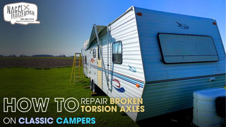 Classic Camper Repair Michigan Torsion Axle Fix Guide